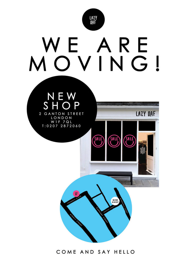 Relocation: New Store Opening – Lazy Oaf